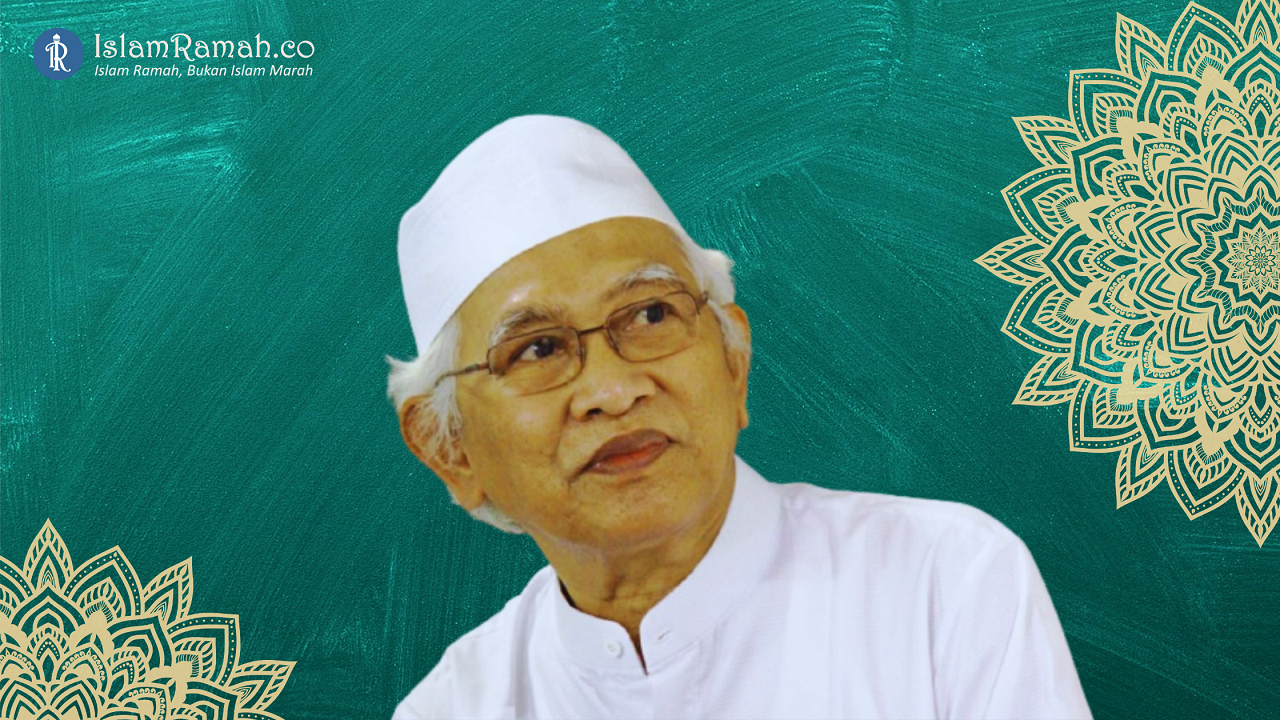 Gus Mus: Cara Membuktikan Cinta Pada Allah | IslamRamah.co