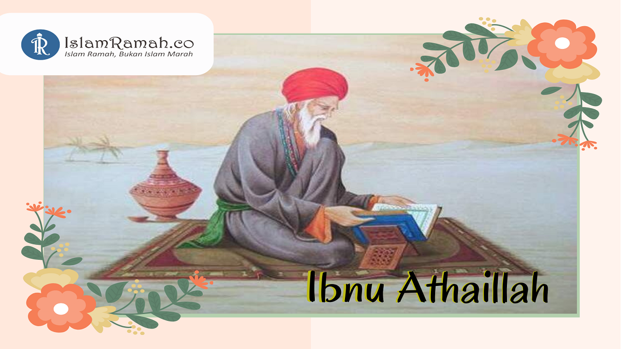 Ibnu Athaillah: Perbedaan Harapan dan Angan-angan | IslamRamah.co