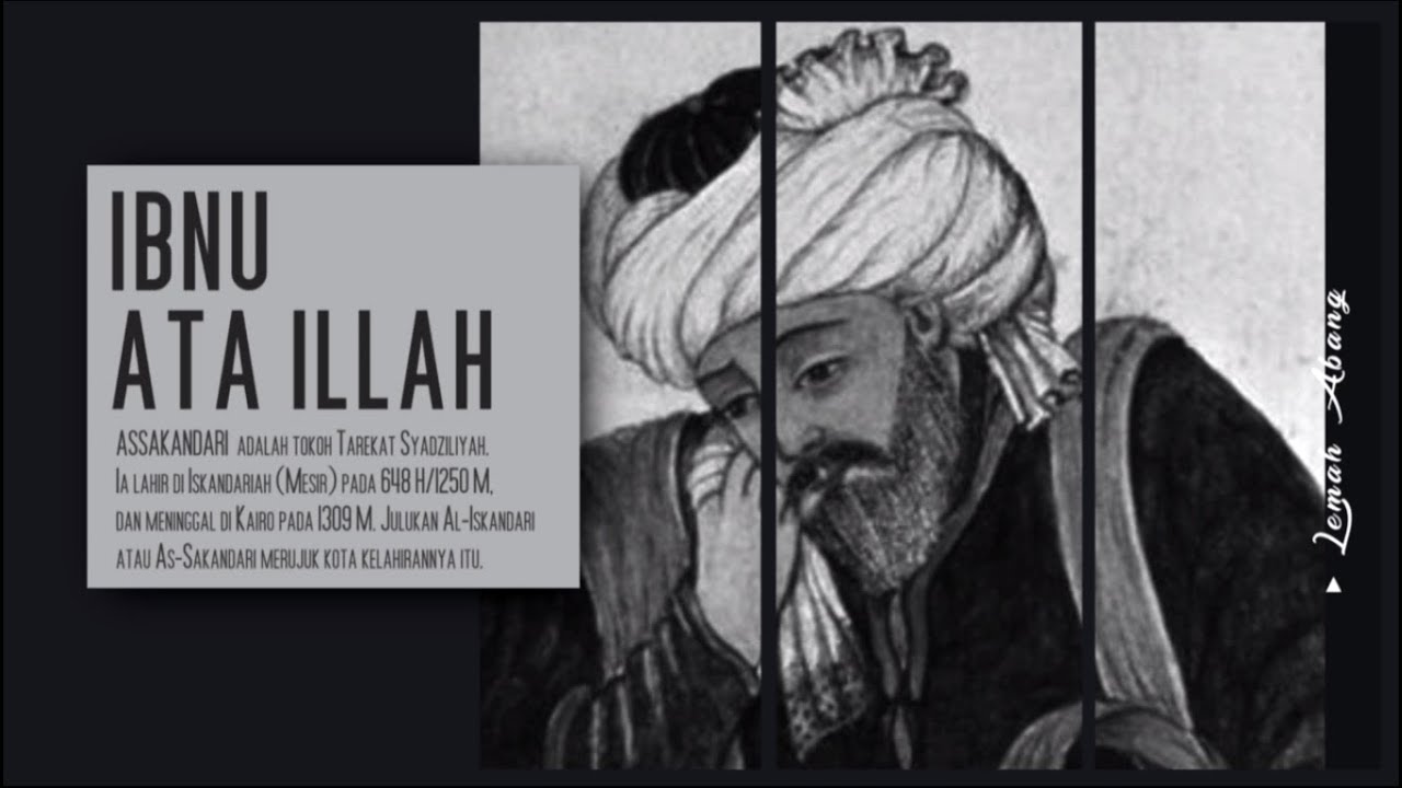 Ibnu Athaillah: Jangan Merasa Aneh Jika Allah Menyelamatkanmu dari ...